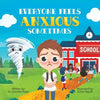 Everyone Feels Anxious Sometimes Book | Safari Ltd®