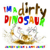 I'm a Dirty Dinosaur Book | Safari Ltd®
